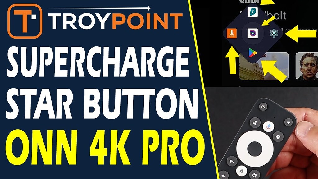 Supercharge Star Button on Walmart Onn 4K Pro Streaming Device ...